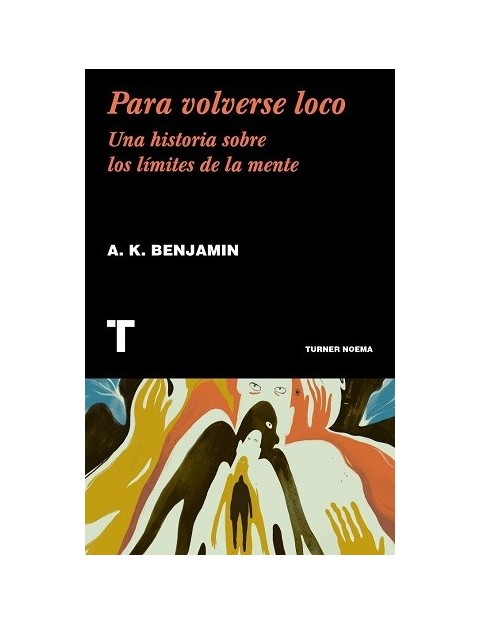Para volverse loco