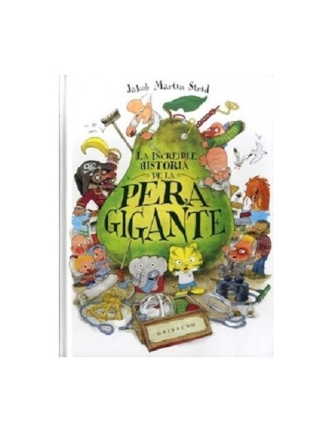 Increible historia de la pera gigante, La