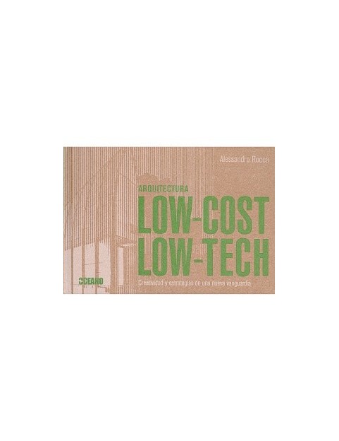 Arquitectura low-cost - low-tech